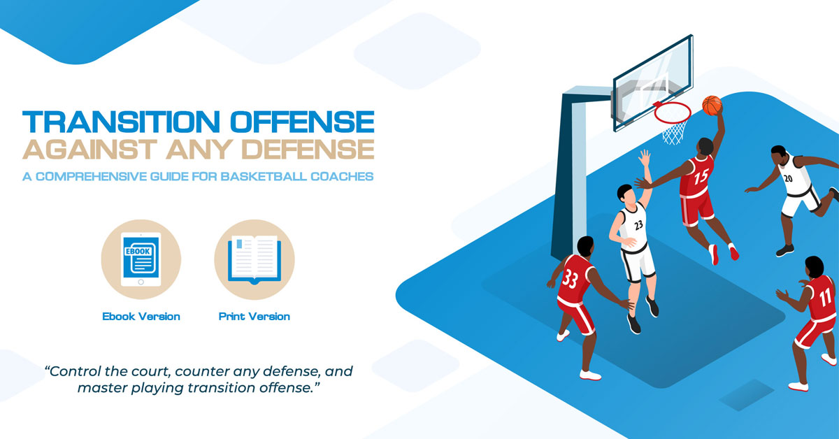 Book Copyright - Transition Offense Against Any Defense